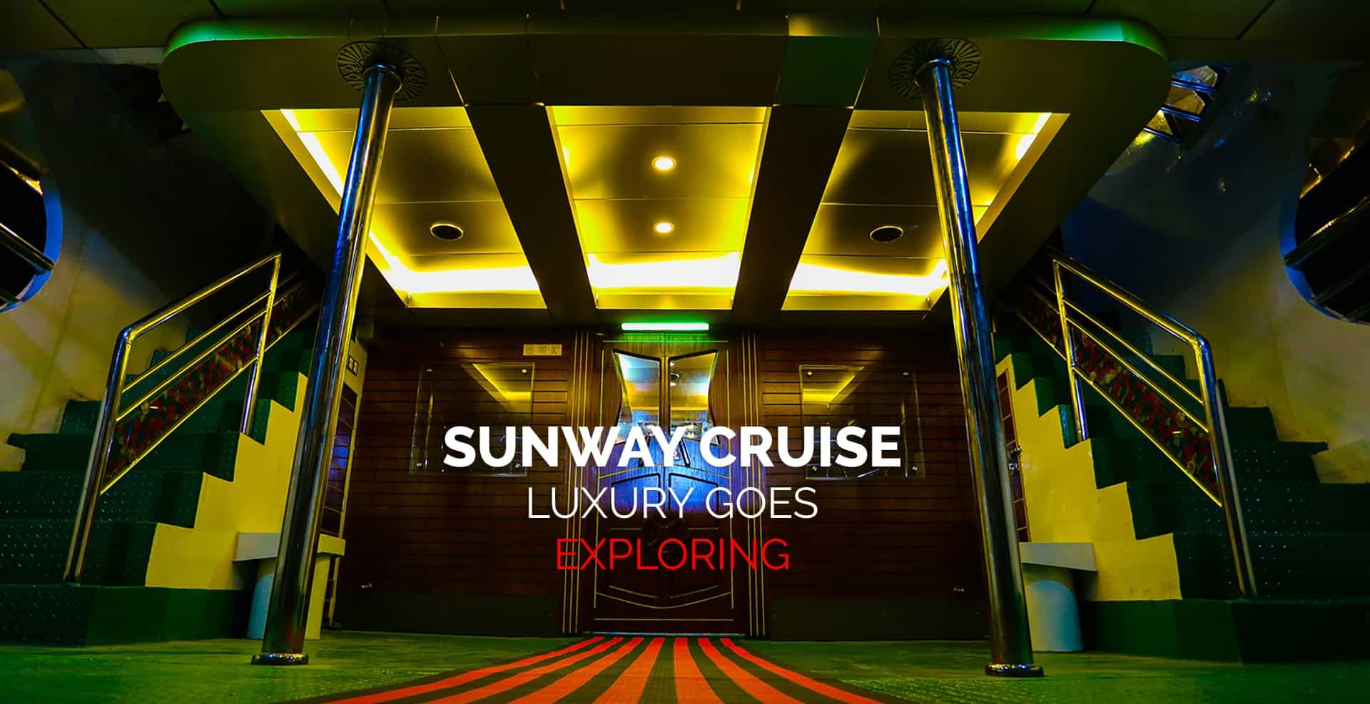 Sunway Cruise
